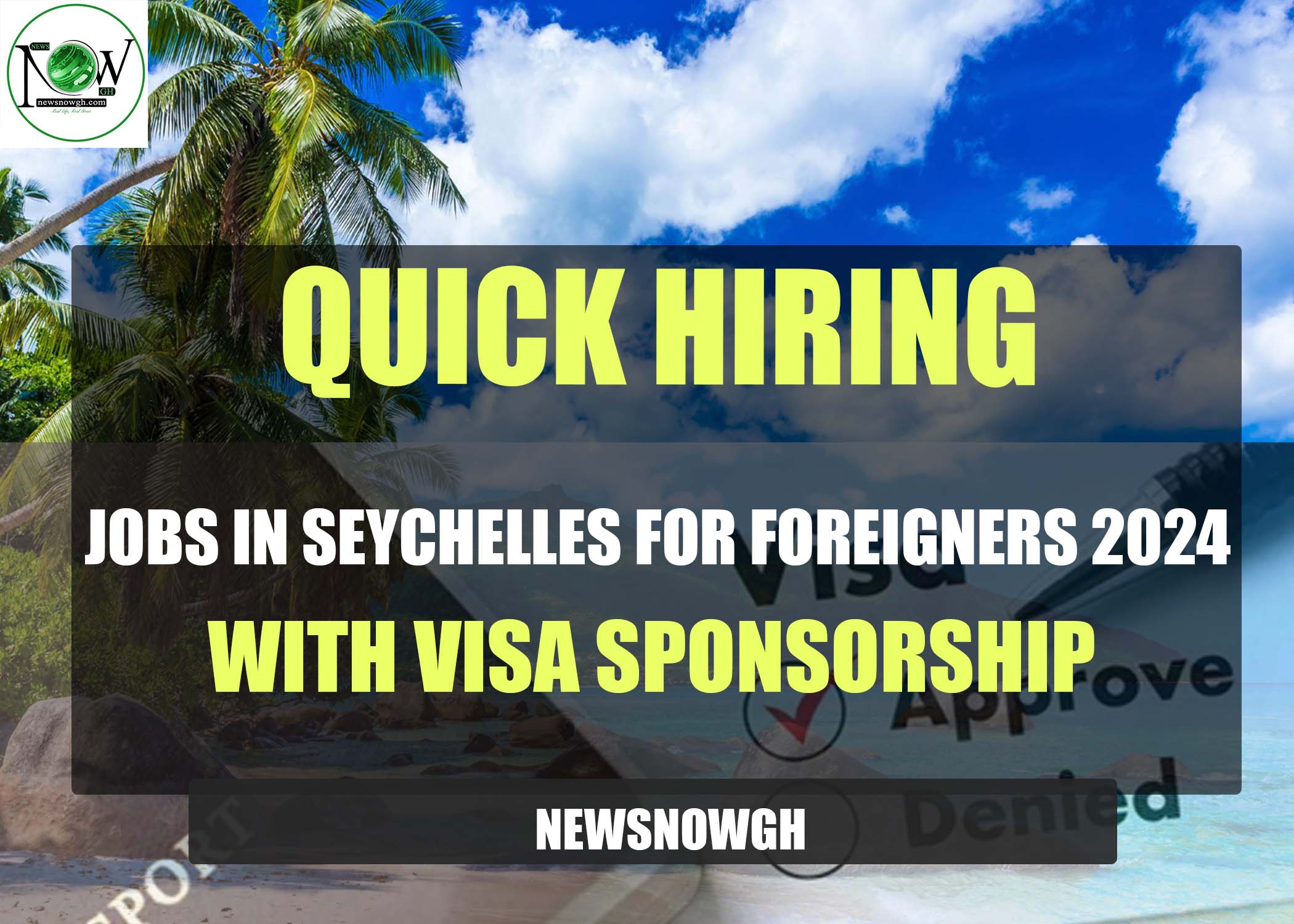 Jobs in Seychelles for Foreigners 2024 with Visa Sponsorship