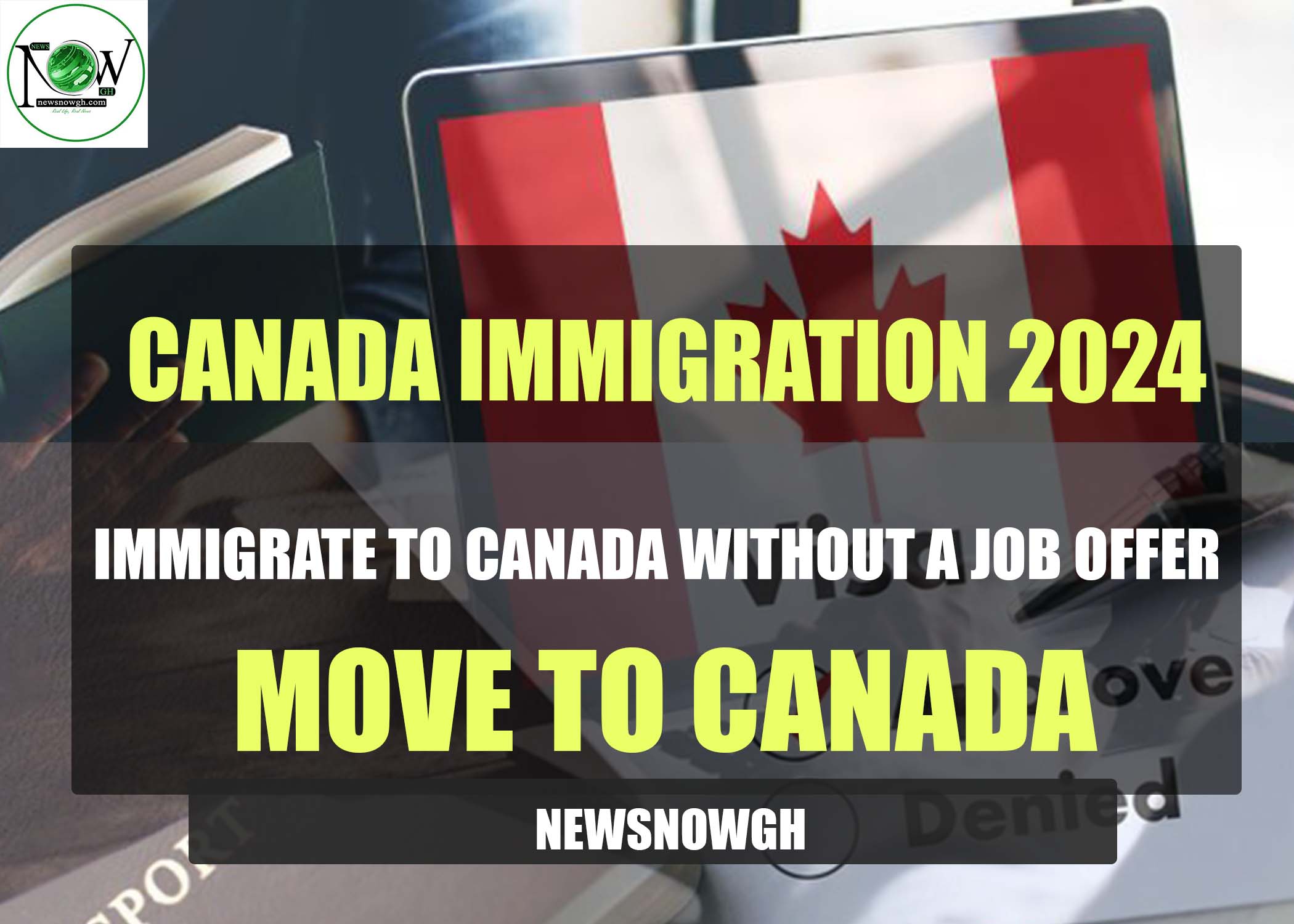 Move To Canada Immigrate To Canada Without A Job Offer move-to-canada-immigrate-to-canada-without-a-job-offer